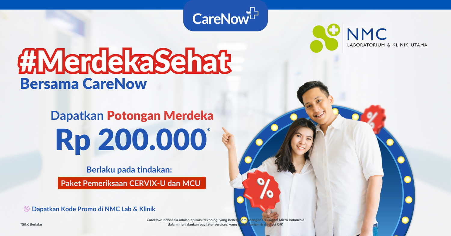 #MerdekaSehat Bersama NMC Lab & Klinik - CareNow Blog